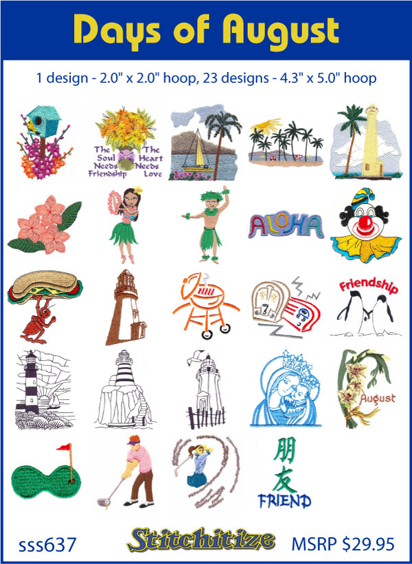 Custom Embroidery Designs By Stitchitize Days of August